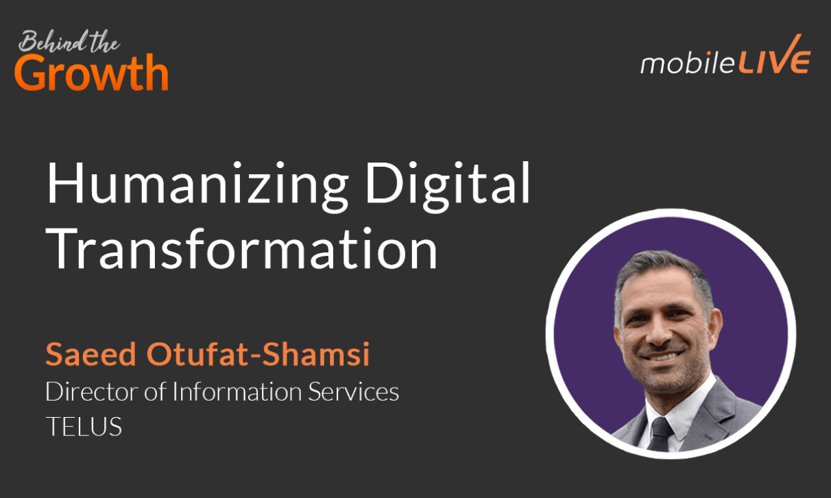 Humanizing Digital Transformation - mobileLIVE