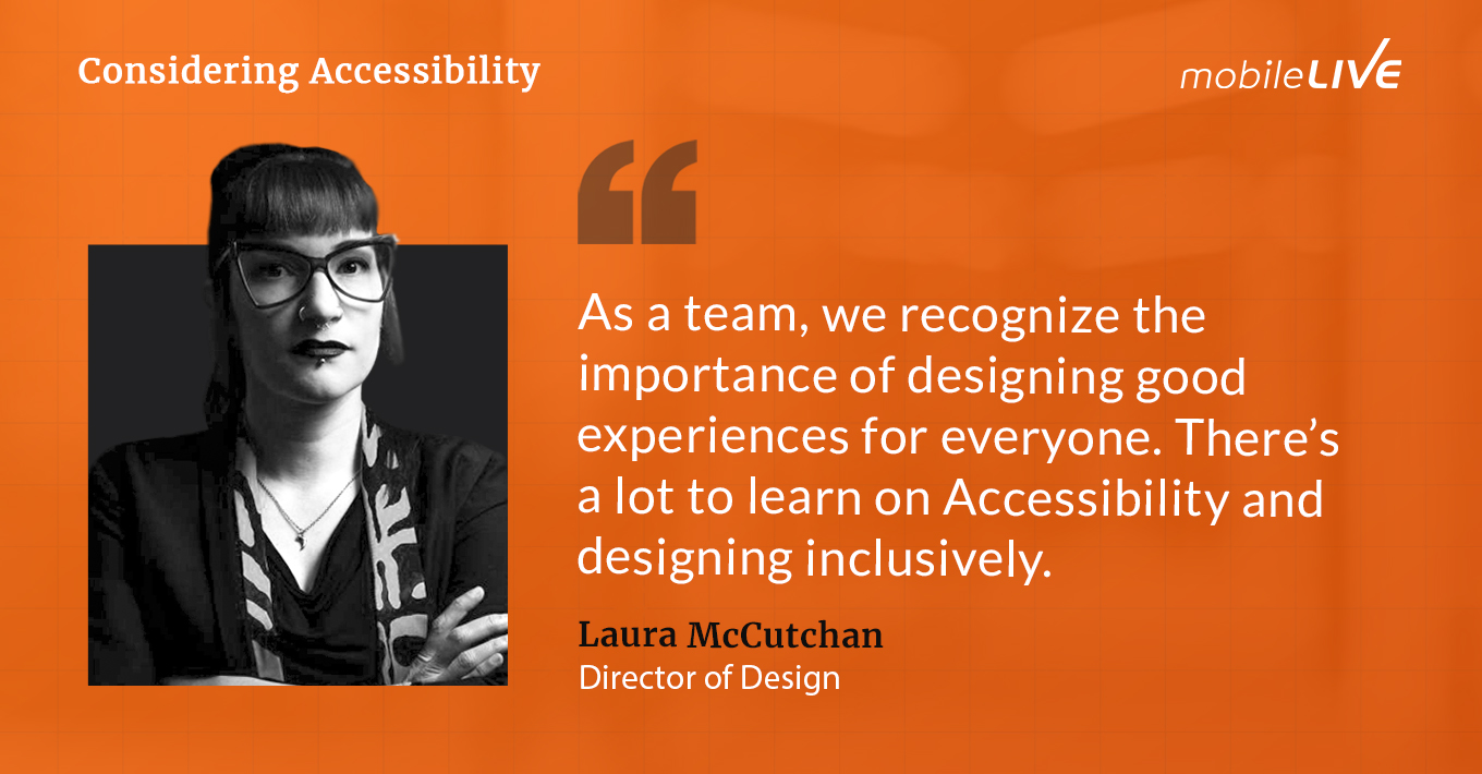 Ask A Designer Round 4: Considering Accessibility & Designing Inclusively