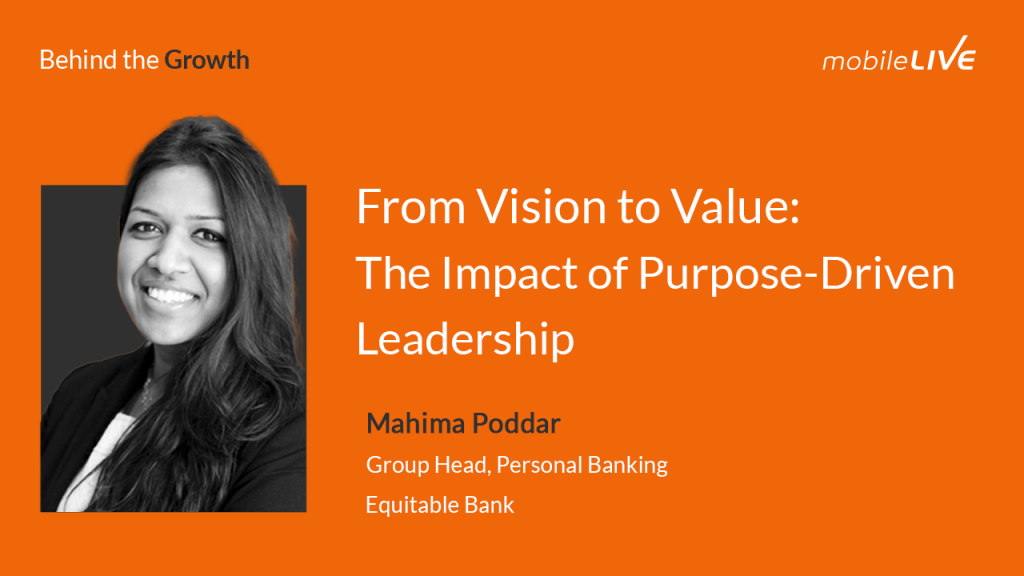 From Vision to Value: The Impact of Purpose-Driven Leadership - mobileLIVE
