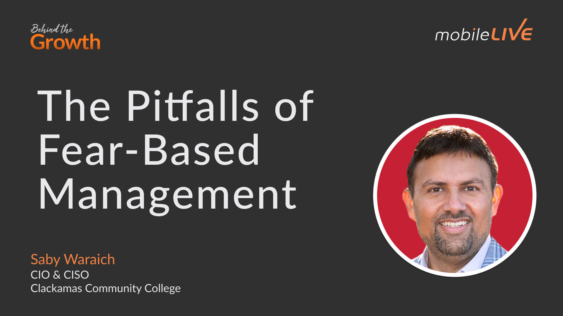 The Pitfalls of Fear-Based Management - mobileLIVE